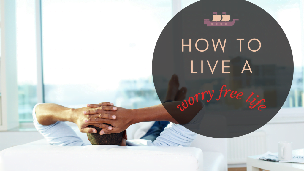THE SECRET TO A LIFE WITHOUT WORRY TODAY - Christianity247